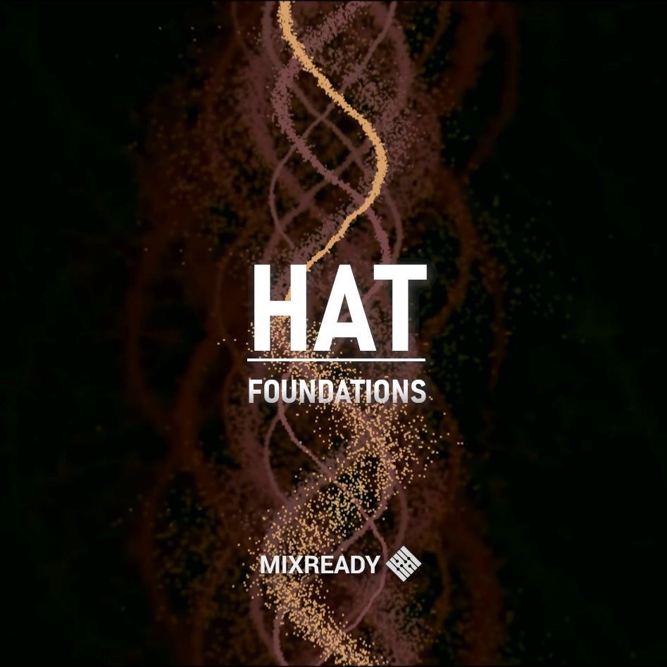Sample Pack: Hat Foundations – MixReady Samples